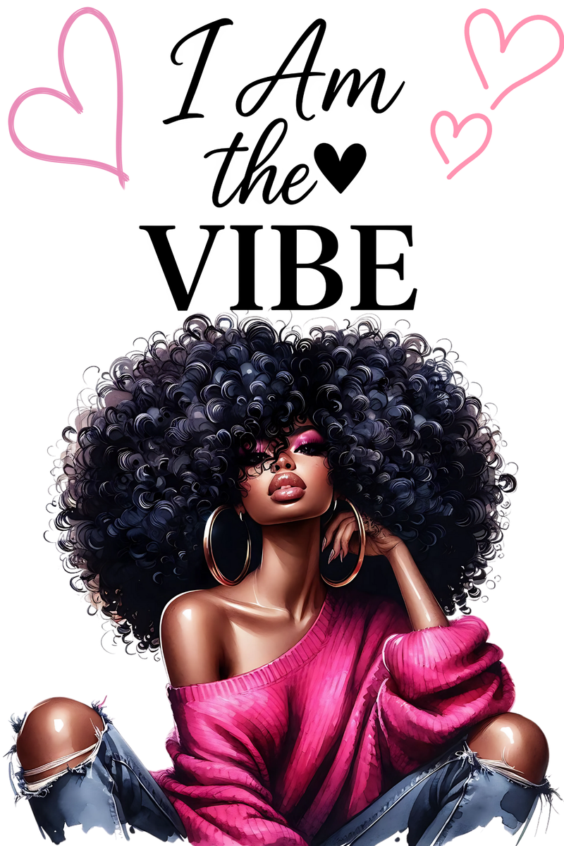 I Am The Vibe – SHELETA RENEE